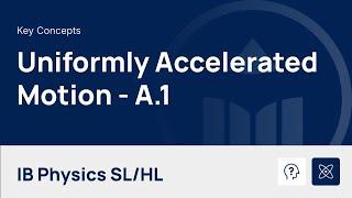 IB Physics HL Key Concepts | Revision Village
